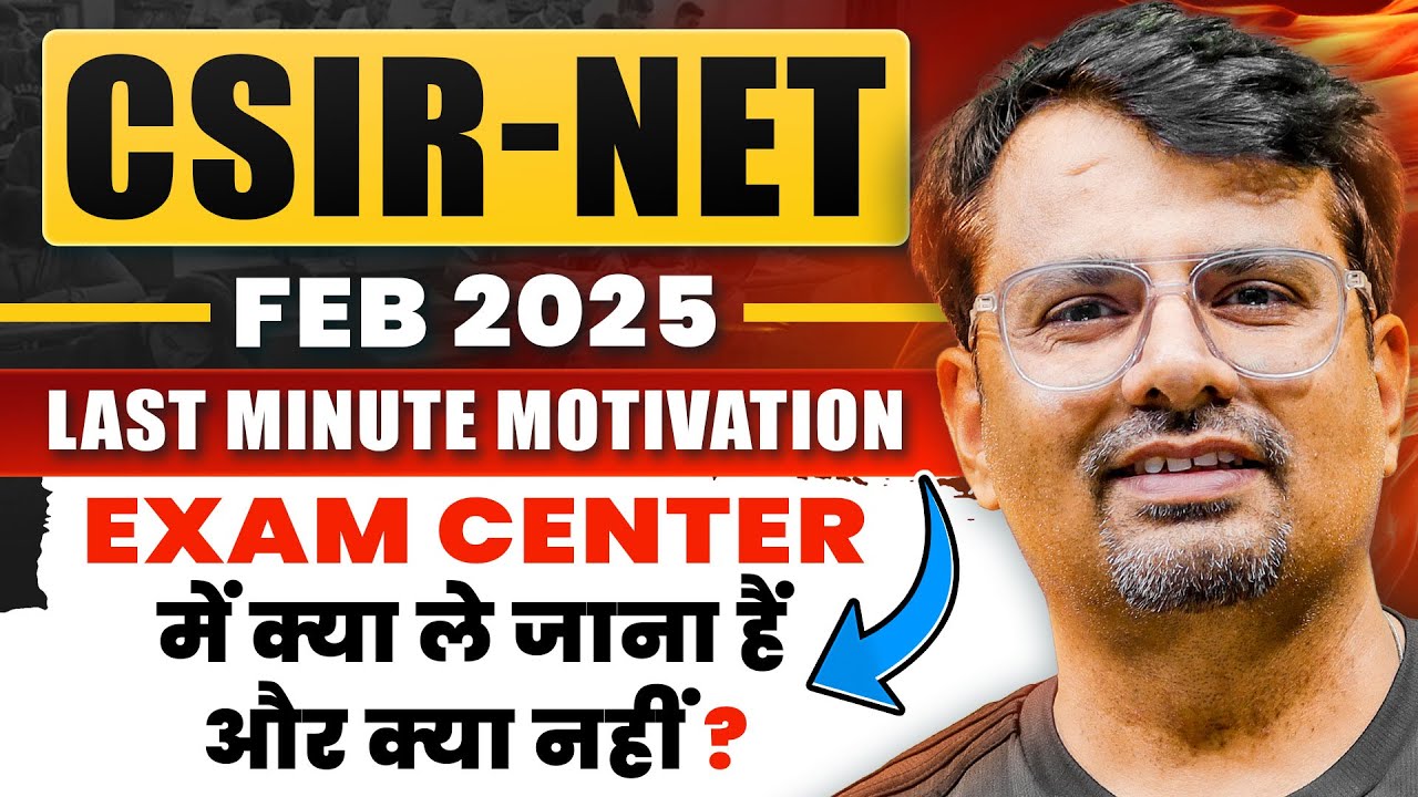 CSIR NET Feb 2025 | Last Minute Tips Strategy | By GP Sir - YouTube