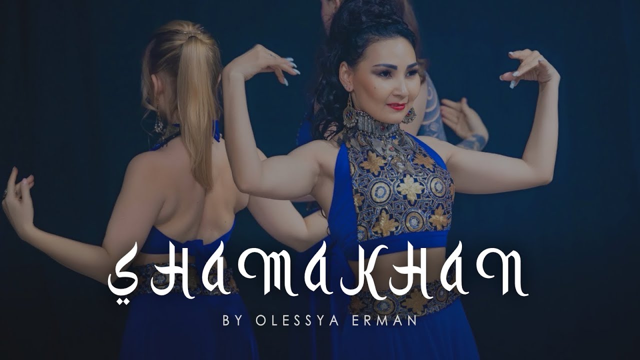 Shamakhan / by Olessya Erman / Tribal Fusion Belly Dance - YouTube