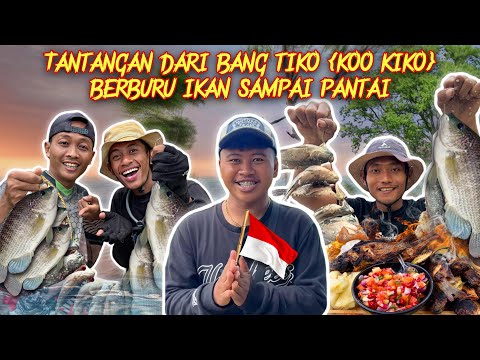 2 HARI EXBEN X BANG TIKO {KOO KIKO} JALA IKAN & PASANG JARING TABRAK  LANGSUNG OLAH SAMBAL DABU-DABU