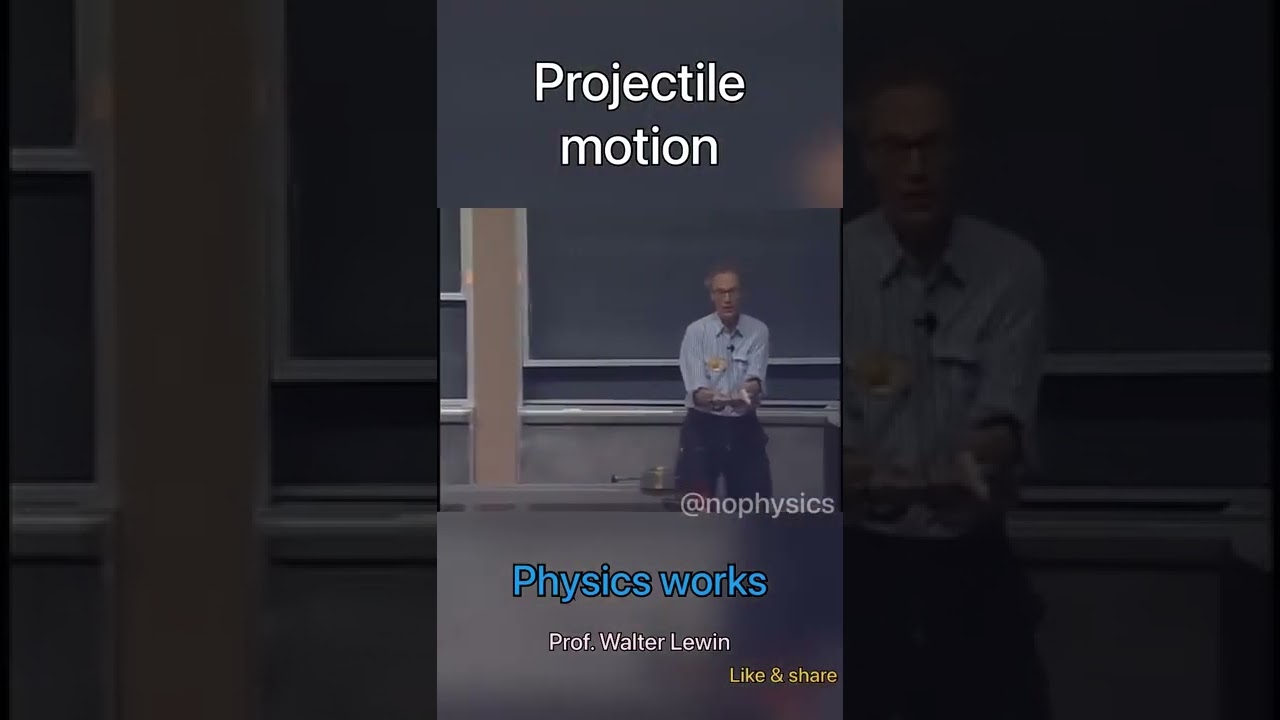 Projectile Motion by Walter Lewin - YouTube