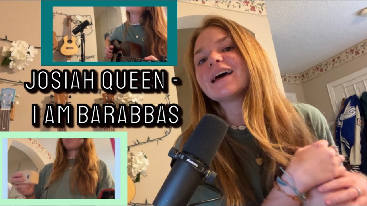 Josiah Queen!! - “I am Barabbas”• covered by Victoria Nigh - YouTube