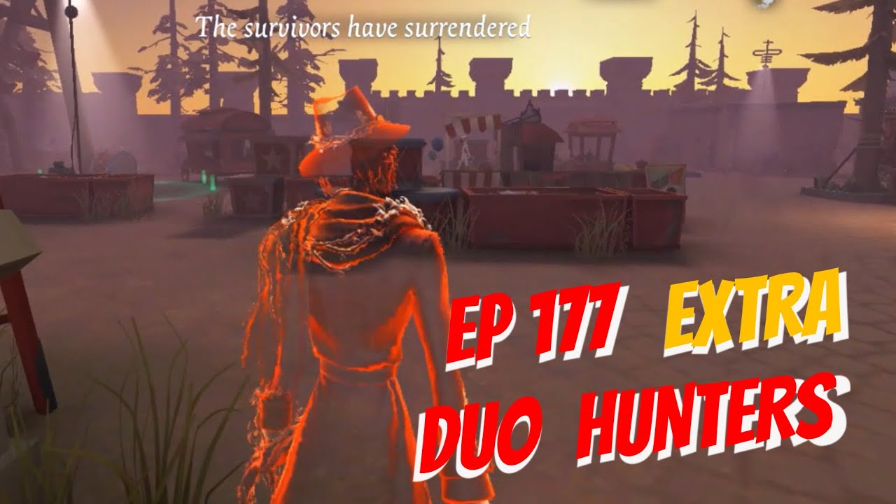 DUO HUNTERS EP 177 EXTRA IDV #第五人格 #hupperkupper #identityv #gaming # ...