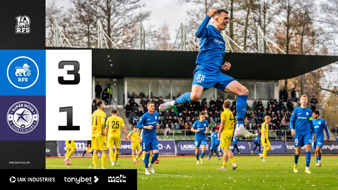 FC RFS 3:1 SK SUPER NOVA | GOALS | VĀRTU KAMERA - YouTube