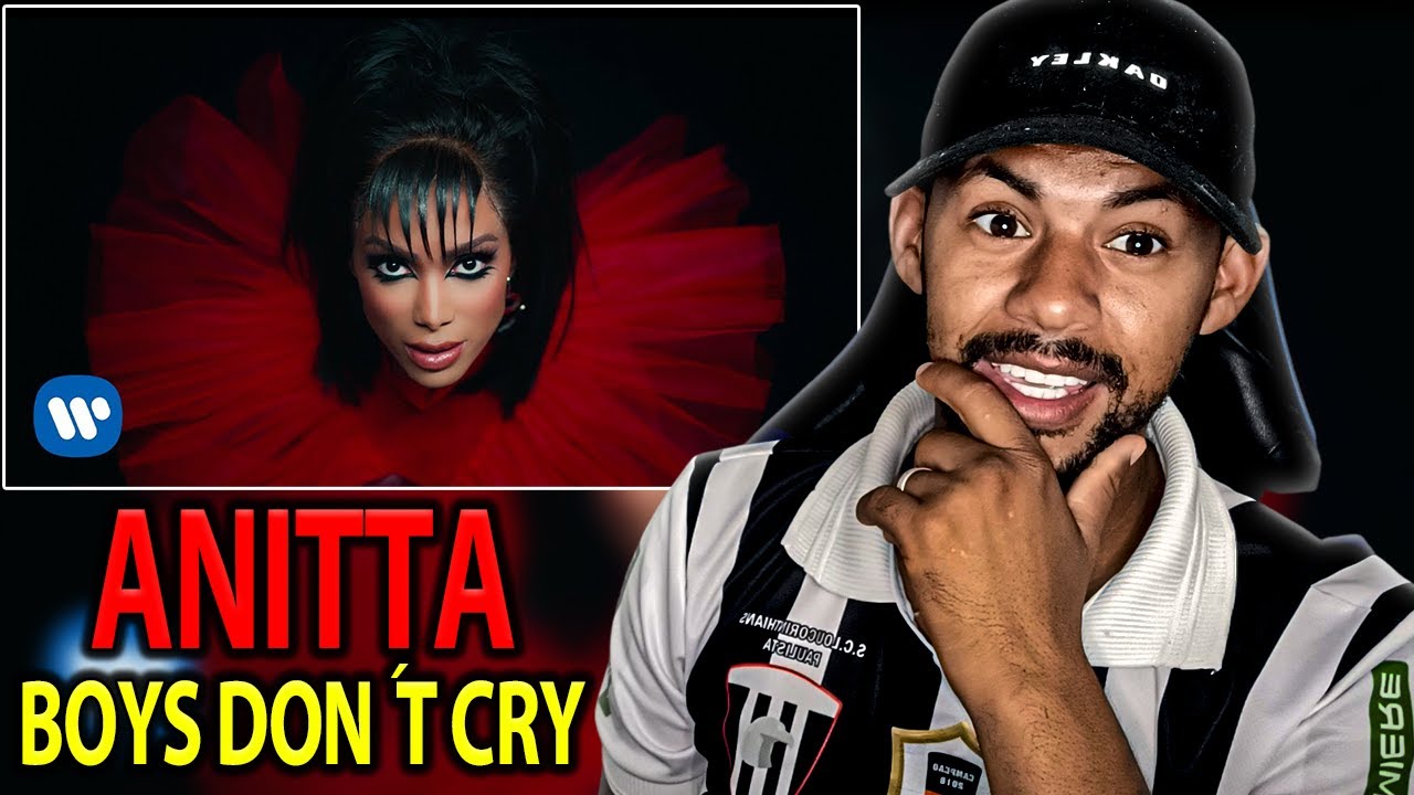 Anitta – Boys Don’t Cry [Official Music Video] (React) - YouTube