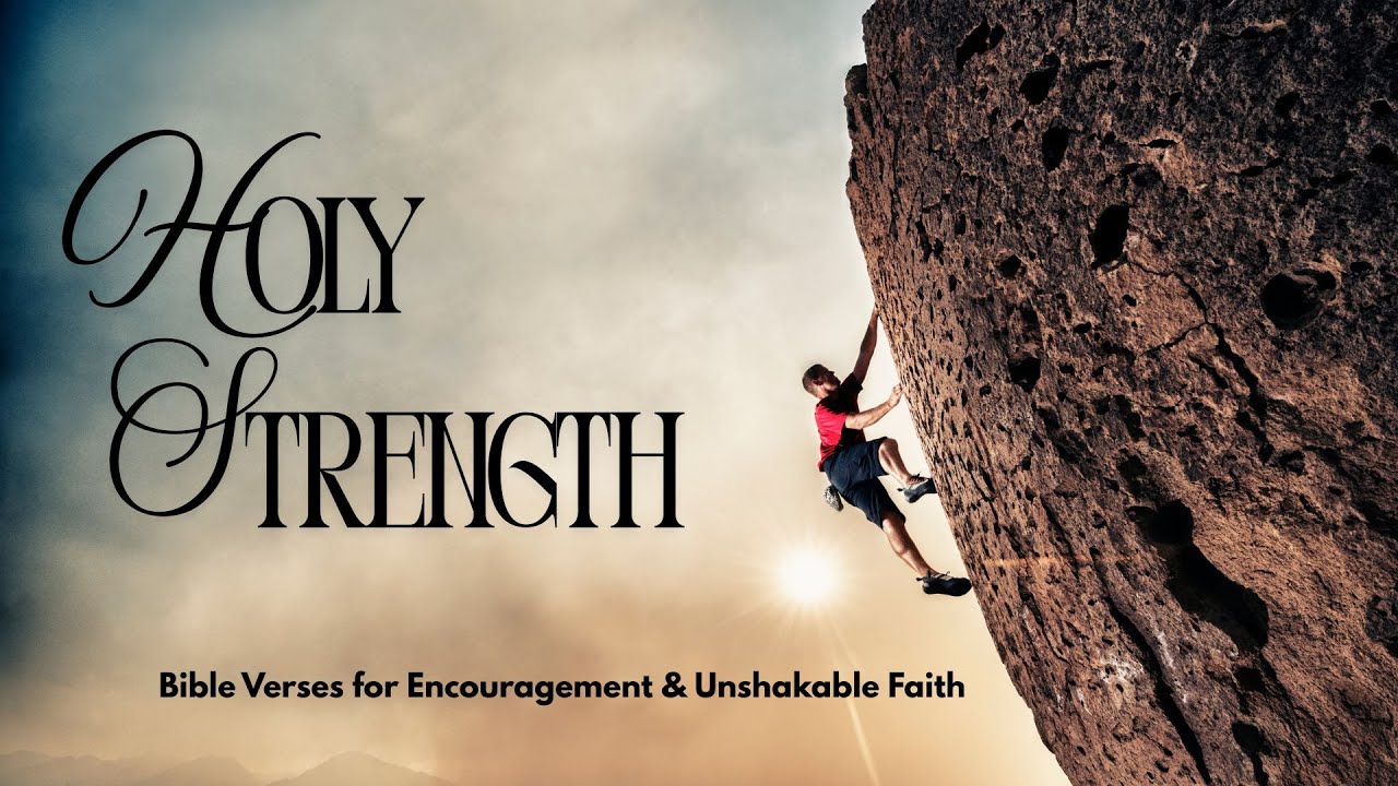Holy Strength 💪🕊️ | Powerful Bible Verses to Uplift Faith & Renew ...
