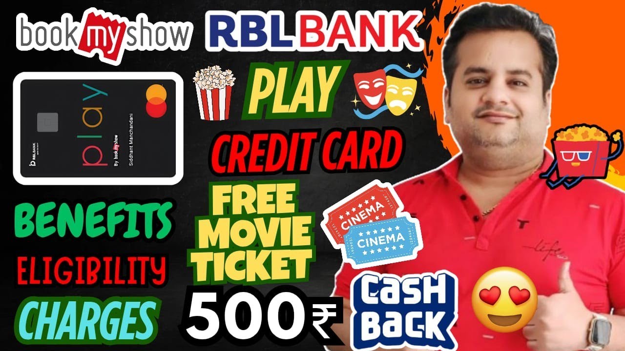 Rbl Bookmyshow Play Credit Card Approved Without Income Proof 🔥 Get 500 ...