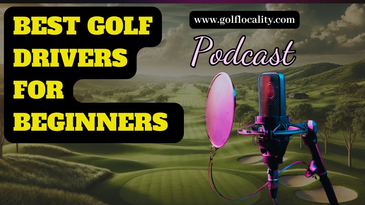 Best Golf Drivers for Beginners - YouTube