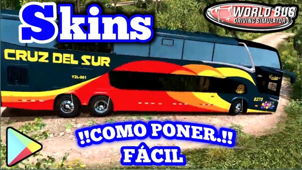 😏COMO PONER TUS SKINS || WORLD BUS DRIVING SIMULATOR | ULTIMA VESION ...