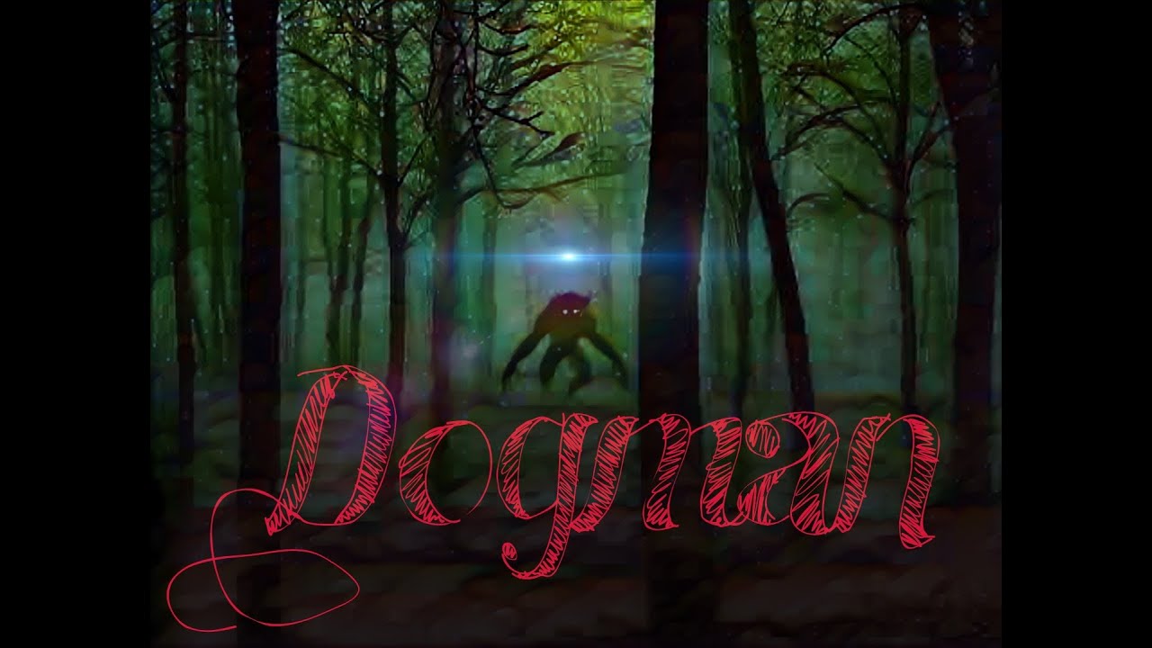 The Legend of Dogman Past and Present - YouTube