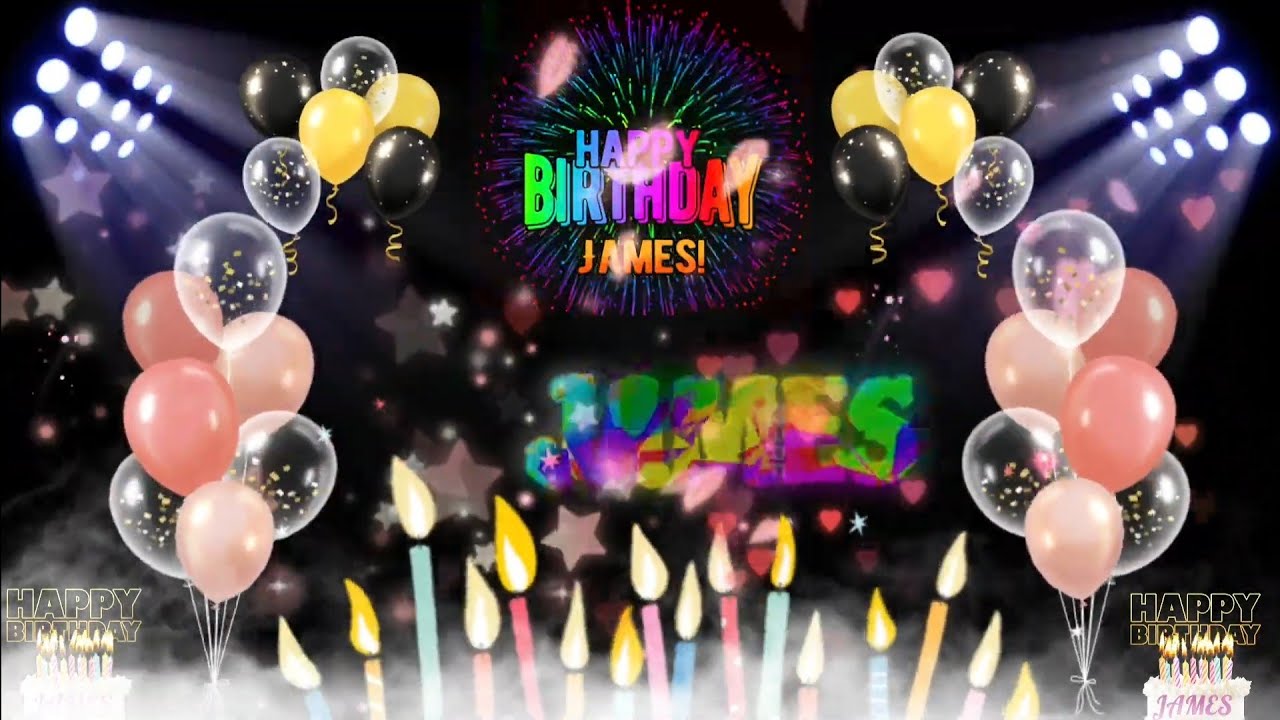 Happy# Birthday# James# Song#........ Happy Birthday To You James Song ...