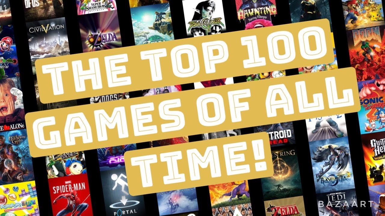 The Top 100 Games of All Time! | Michael Ranks His Favorite Games - YouTube