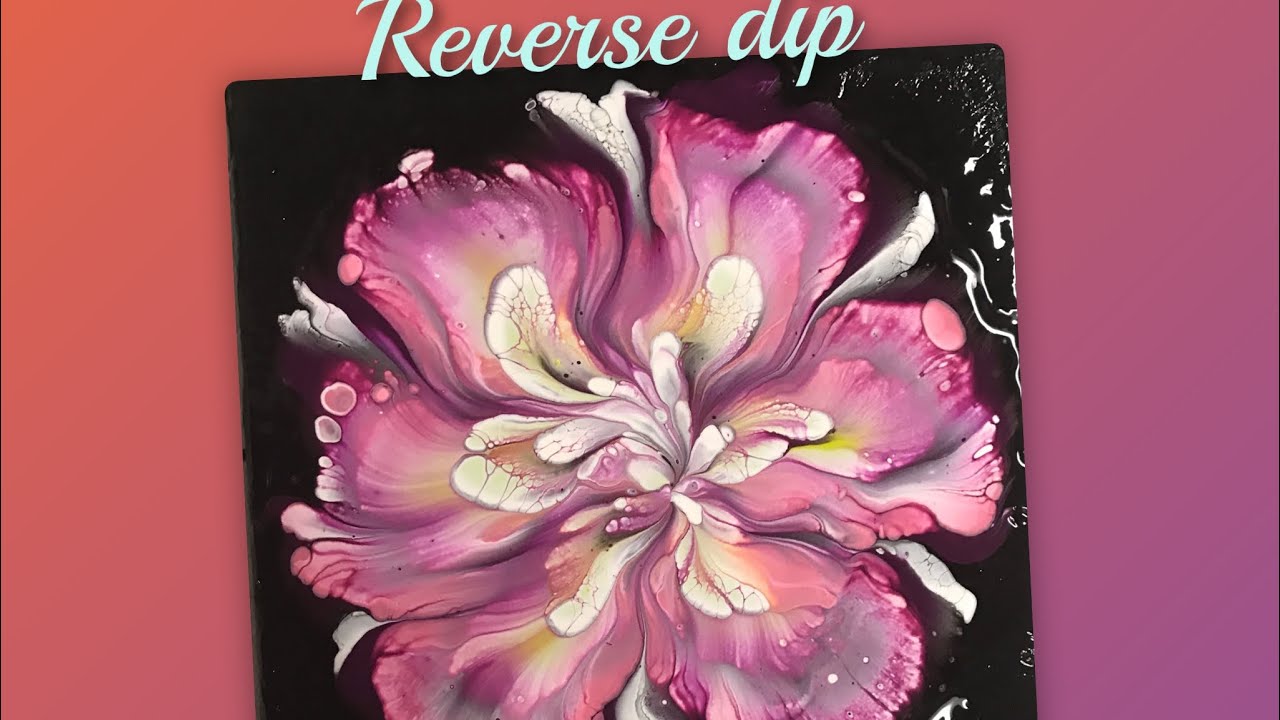 (529) Pink Reverse Flower Dip Technique, Acrylic Pouring - YouTube