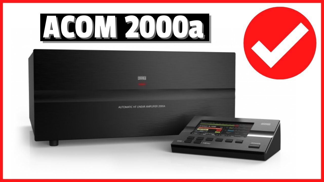 Acom 2000a - 2kW Linear Amplifier - YouTube