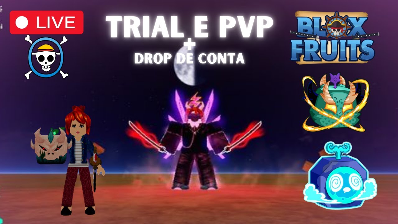 ROBLOX - LIVE DE TRIAL E PVP NO BLOX FRUITS + DROP DE CONTA - YouTube