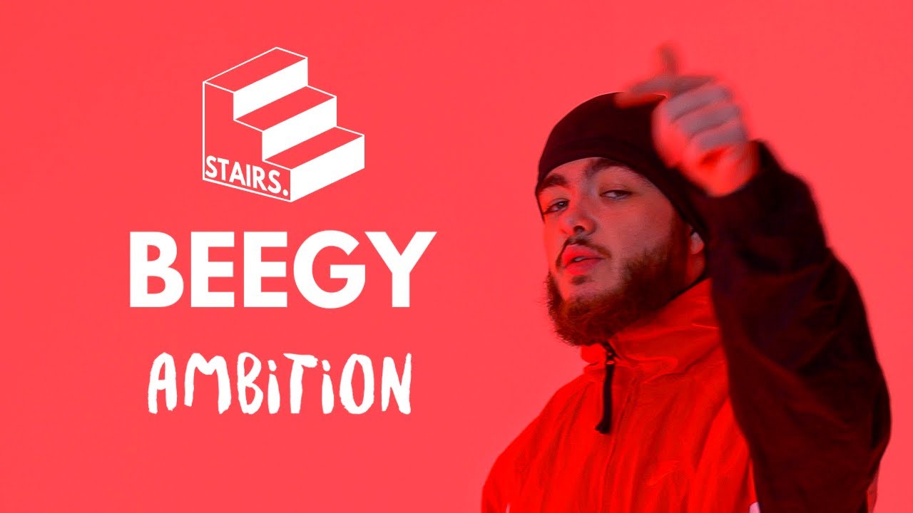 BEEGY - Ambition | STAIRS. - YouTube