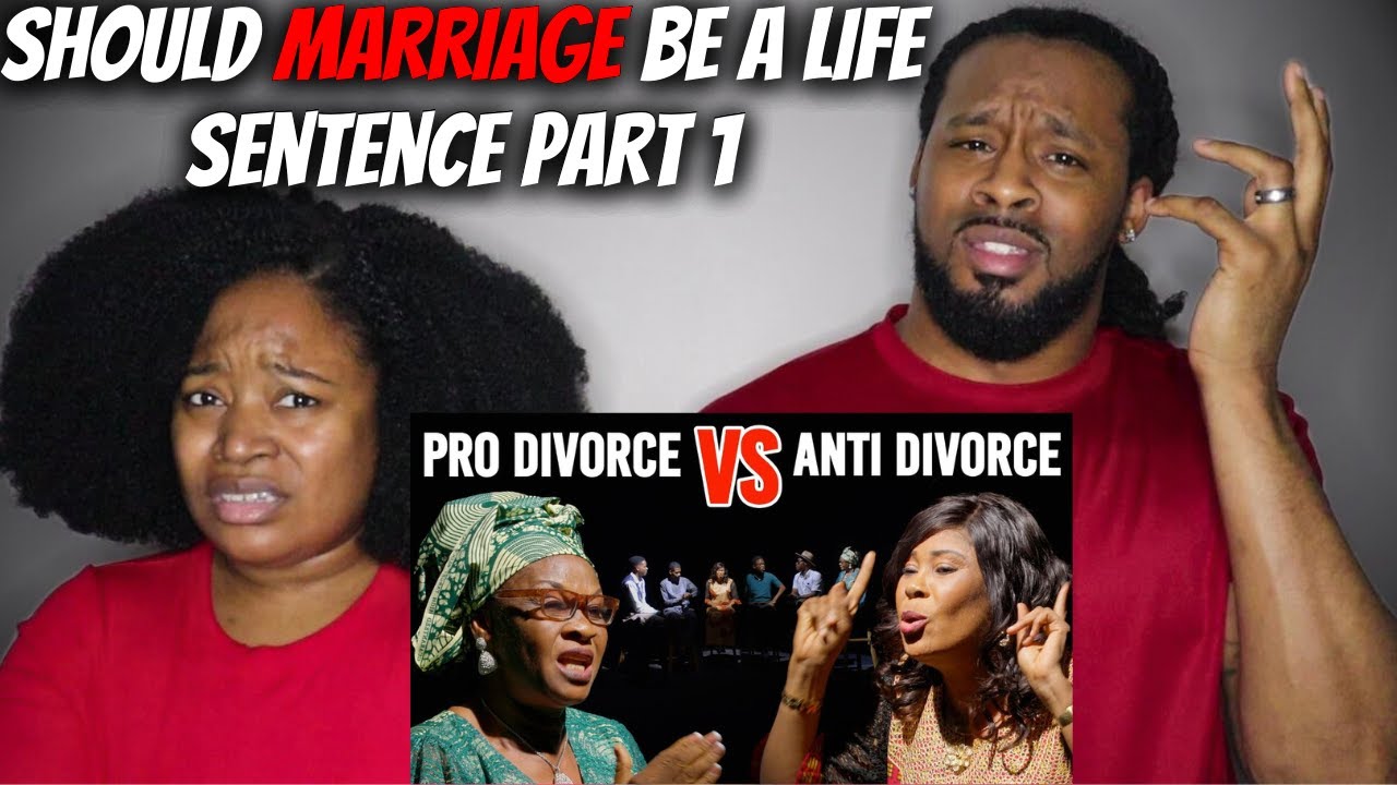 SHOULD MARRIAGE BE A LIFE SENTENCE? African American Couple Reacts to ...