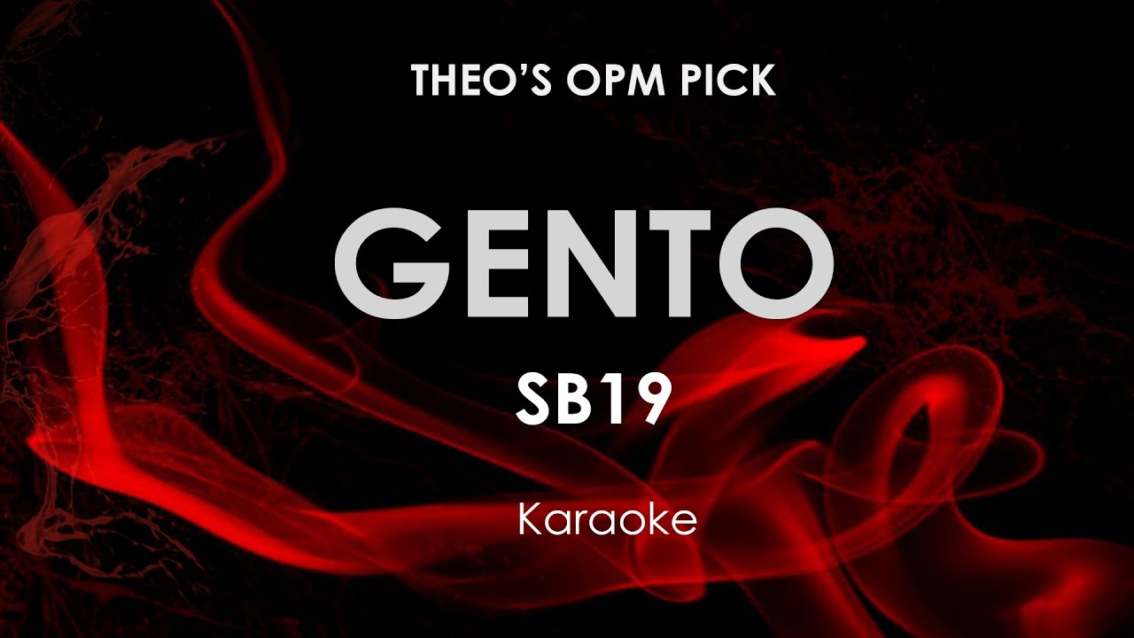 Gento SB19 karaoke - YouTube