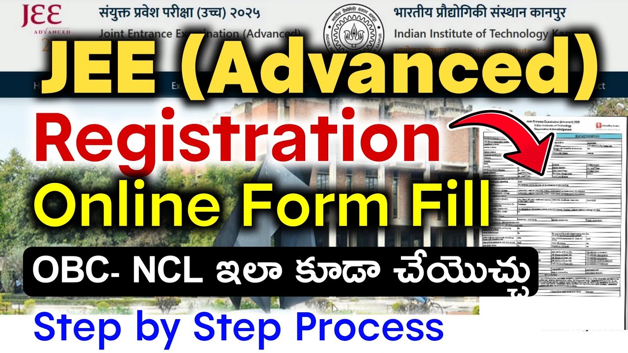 JEE Advanced Registration 2025 Apply JEE Advance Fill online Application Form, JEE Upload ...