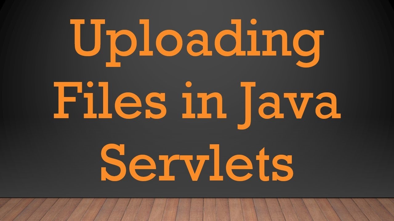 Uploading Files in Java Servlets - YouTube