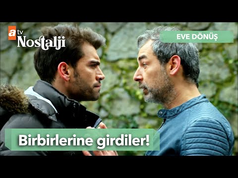 Daha ne istiyorsun benden? | Eve Dönüş 18. Bölüm
