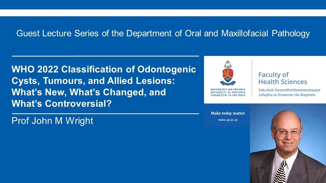 WHO 2022 Classification of Odontogenic Cysts, Tumours, and Allied ...