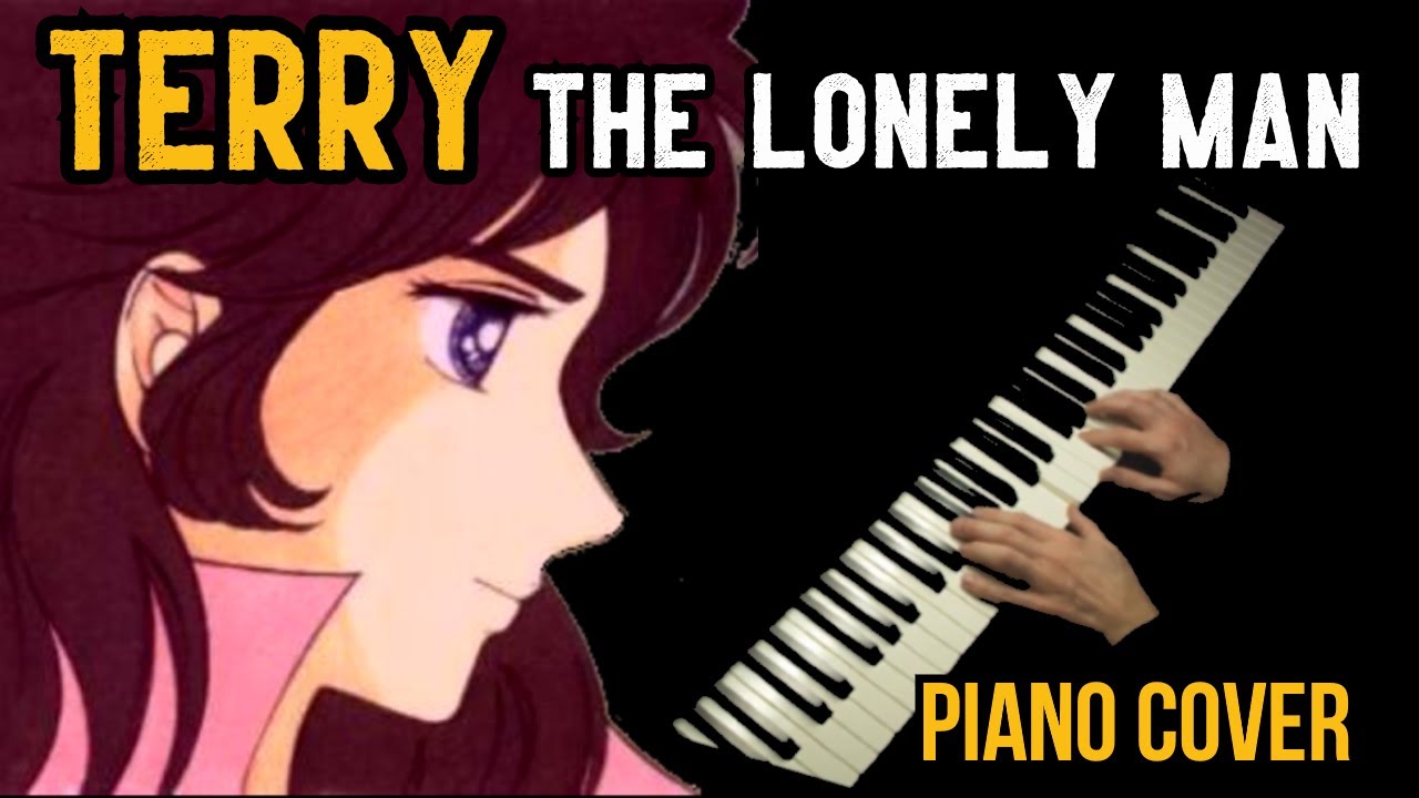 Candy Candy - Terry the lonely man (Terry el solitario) - Piano cover ...