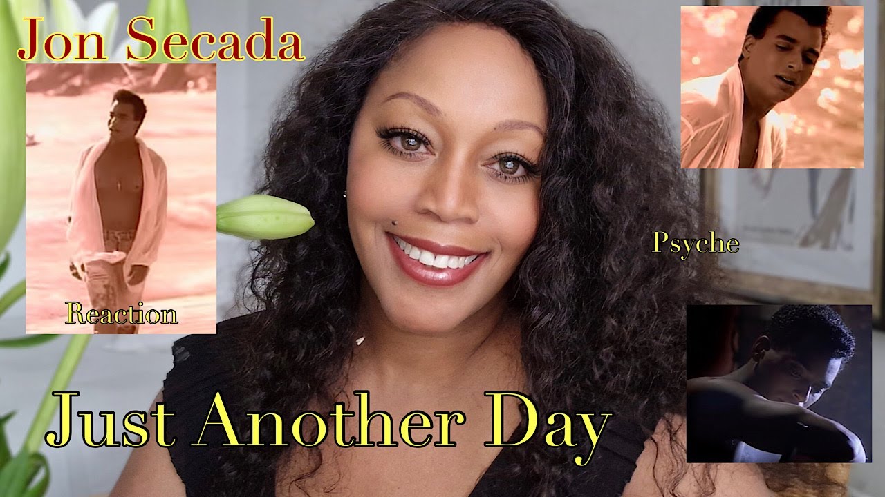 REACTION by PSYCHE Jon Secada Just Another Day - YouTube
