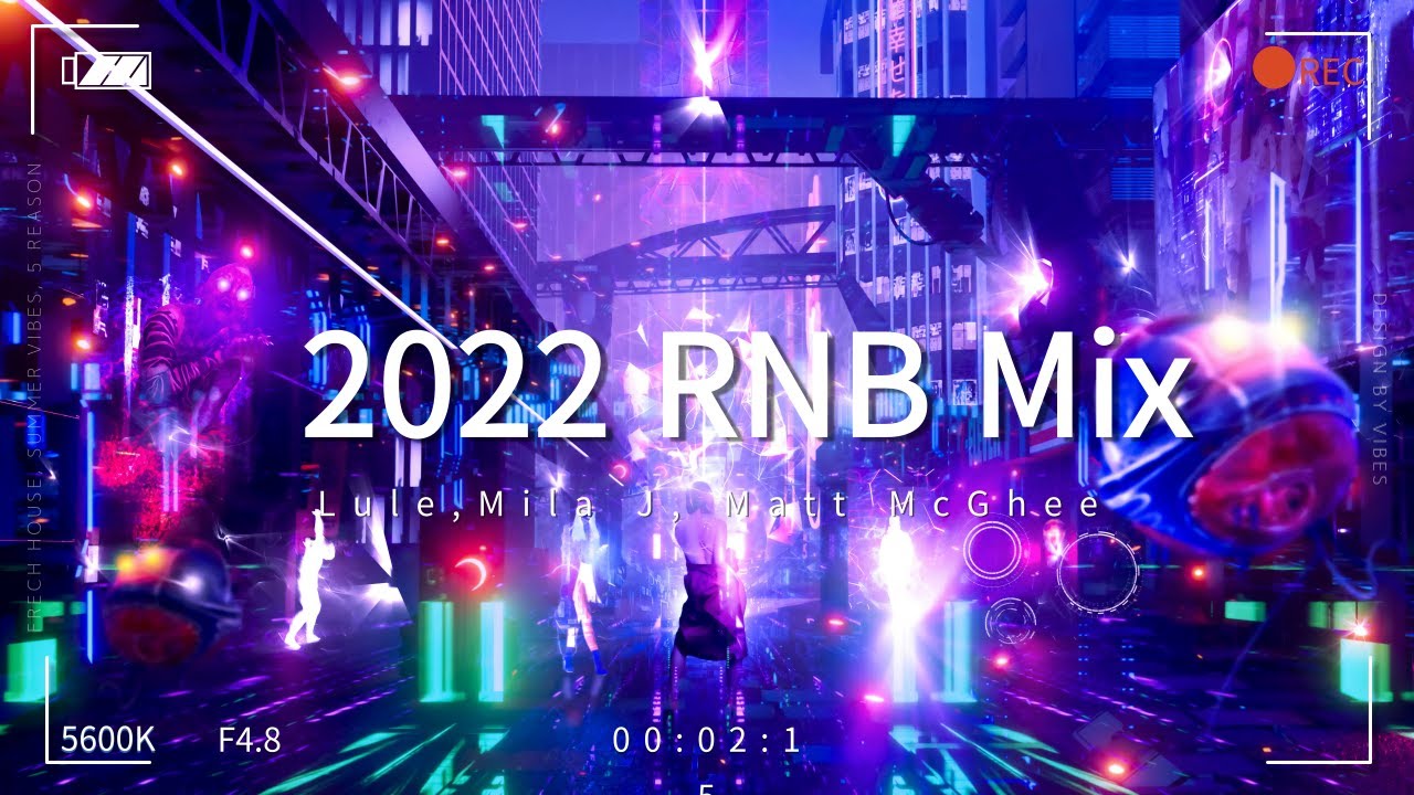 RNB MIX 2022⚓⚓ DJ Khaled, Beyonce, Jay Z, Lule, Mila J, Matt McGhee, ⚓⚓ ...