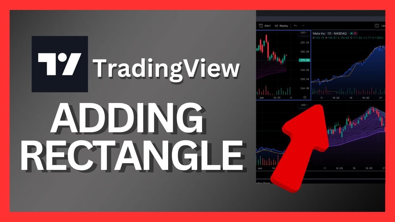 How to Add Rectangle in TradingView 2024? - YouTube