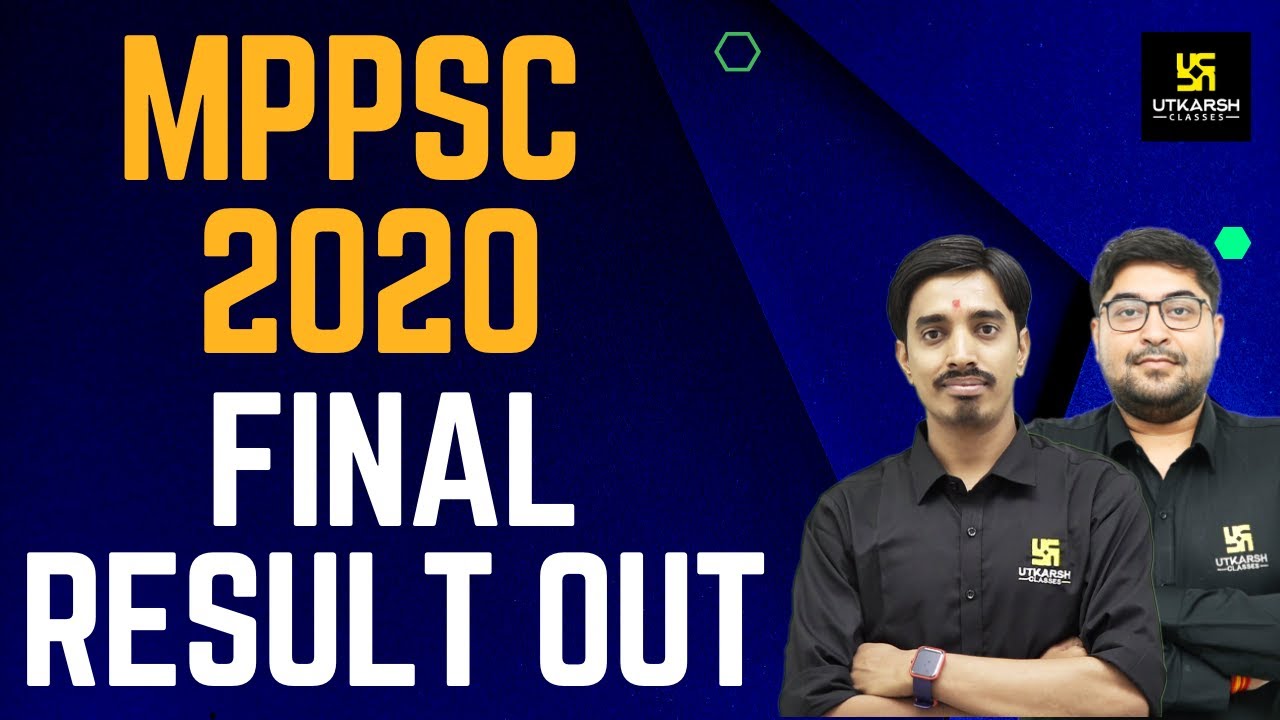 MPPSC 2020 Final Result Out | MPPSC 2020 Result Declared | Complete ...
