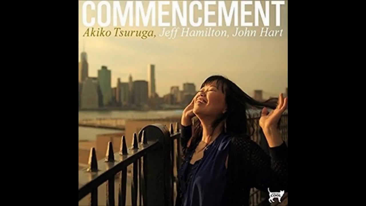 Akiko Tsuruga Trio (John Hart & Jeff Hamilton) - LOVE (2014) - YouTube