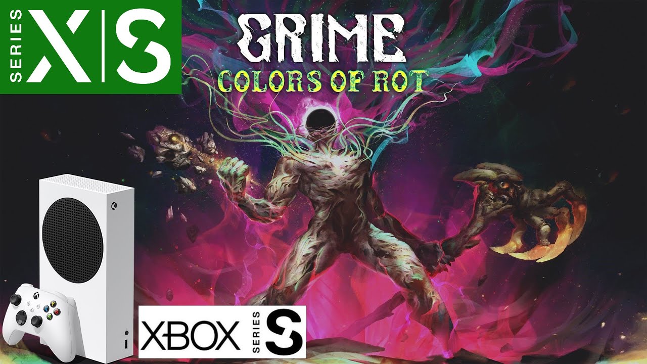 GRIME: COLORS OF ROT - Teste no Xbox Series S - YouTube