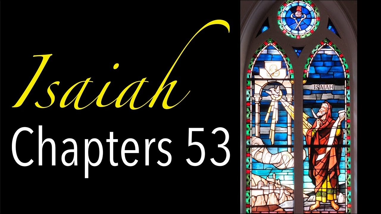 Isaiah, Chapter 53 - YouTube