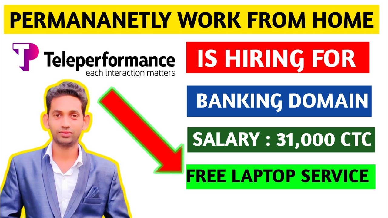 Best Work From Home Jobs 2024 || Teleperformance Is Hiring For Banking ...