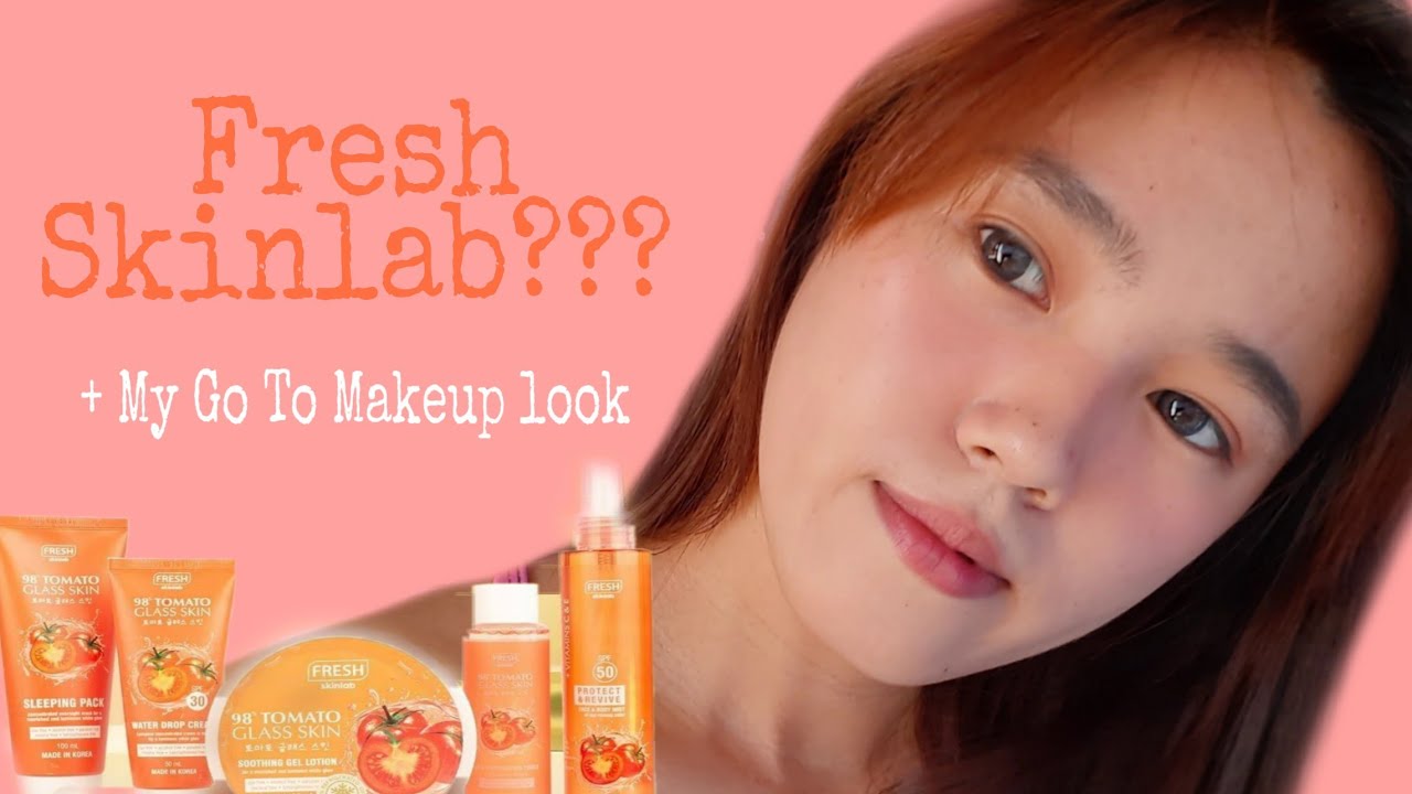 Fresh Skinlab effective ba??? (and My Go To Makeup look) - YouTube