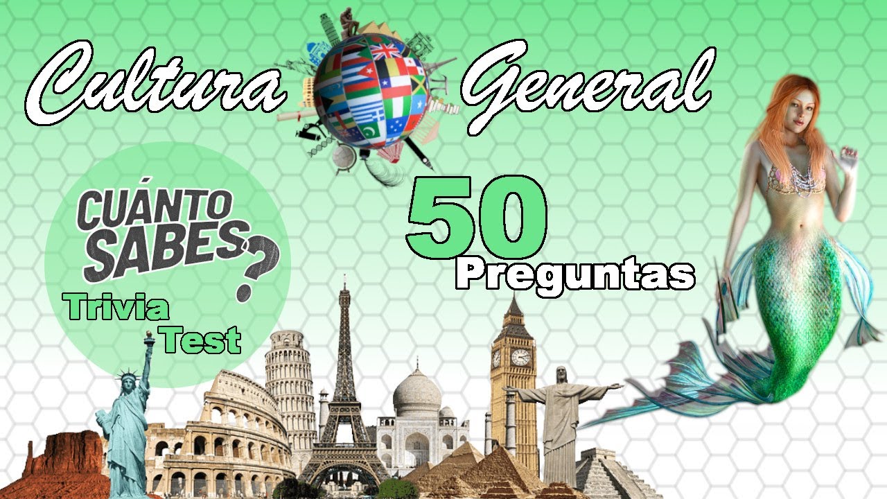 3° TEST TRIVIA QUIZ 50 preguntas de cultura general ciencia geografía ...