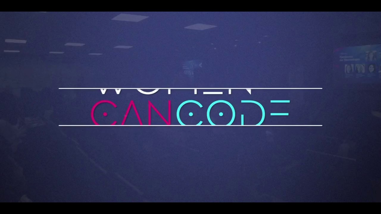 WOMEN CAN CODE - YouTube