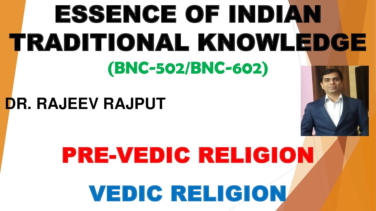 Pre-Vedic Religion | Vedic Religion | BNC502 | BNC602 | AKTU - YouTube