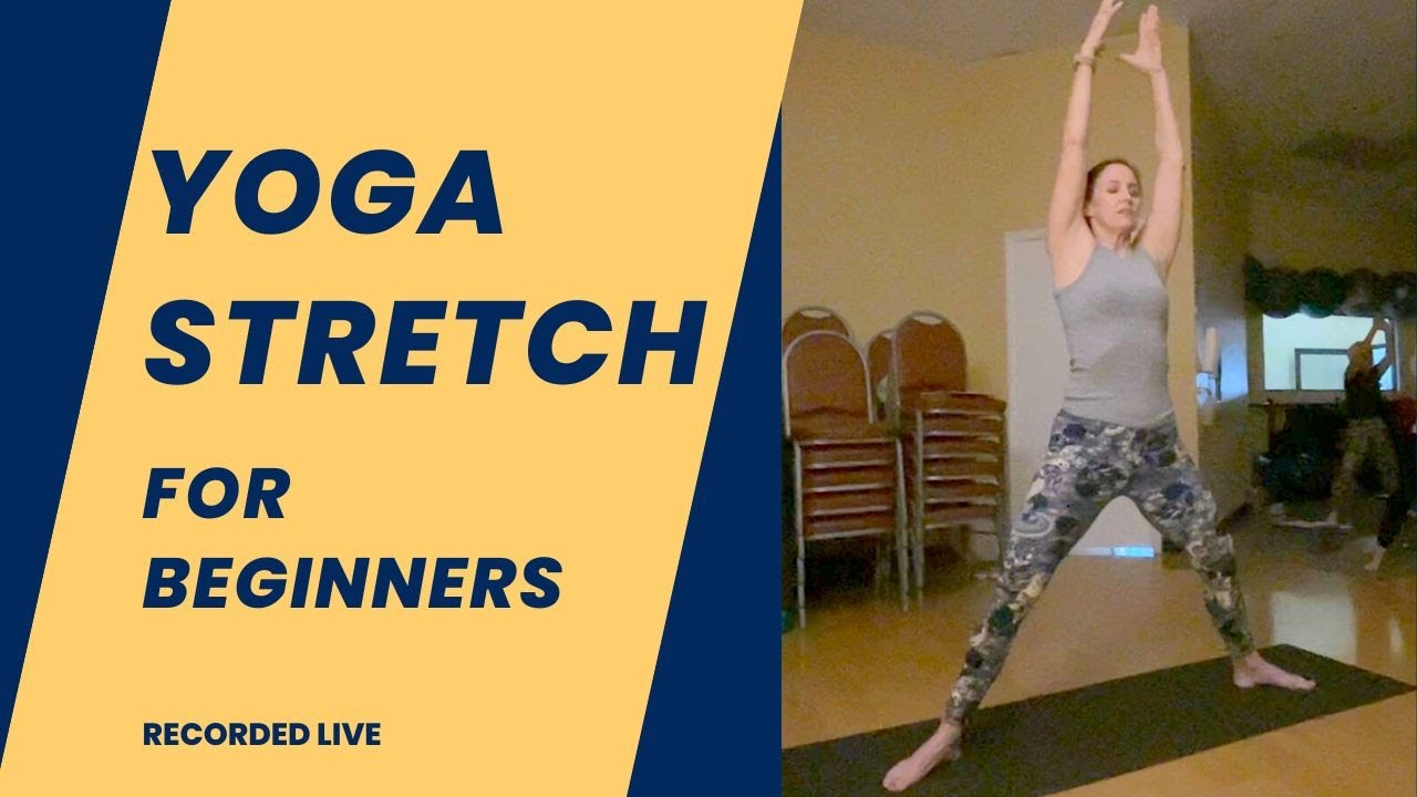 Yoga Stretch Gentle Full Body For Beginners, All Levels - YouTube