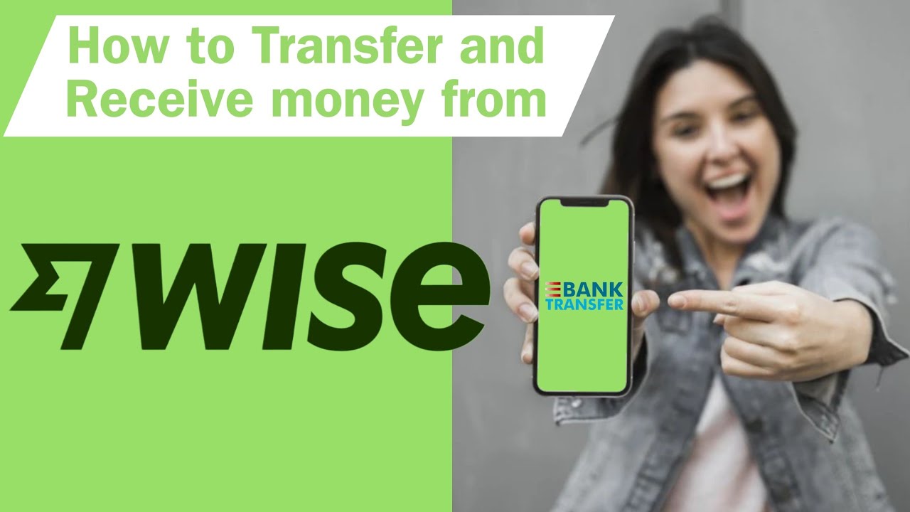 How to Use Wise to Send and Receive Money to Another Country #wise ...