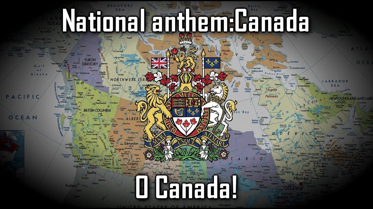 National anthem:Canada -O Canada- (English) - YouTube