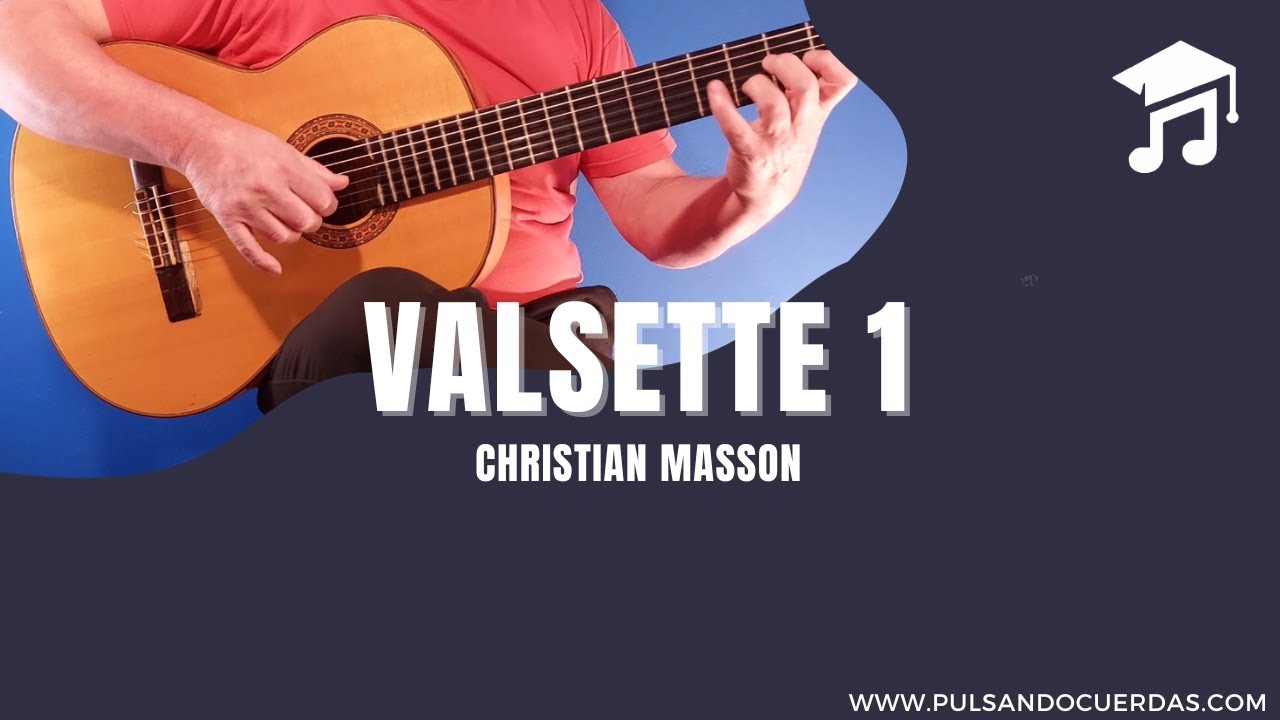 VALSETTE 1 (Fácil) 🎸 Christian Masson | Partitura + Tablatura | 🎓 Tutorial Principiante en ...