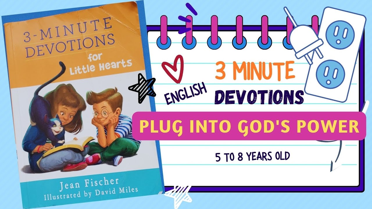 3 Minutes Kids Devotions - Plug into God's Power - YouTube