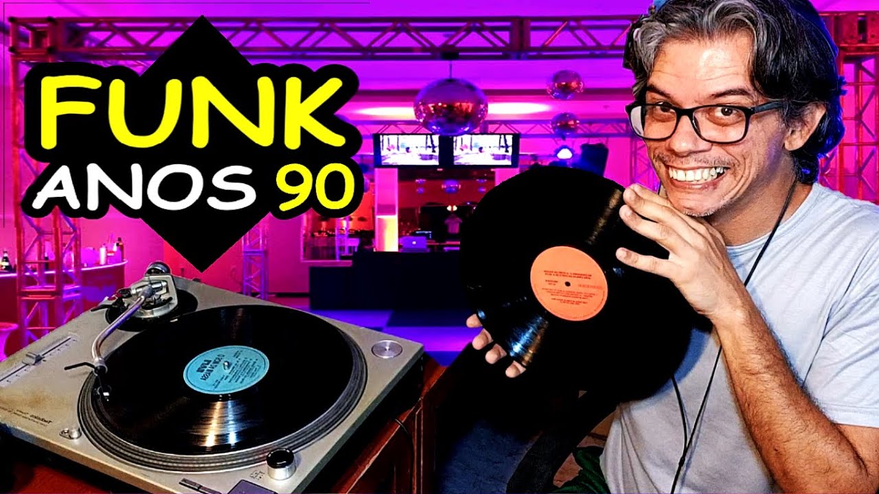 🔴 MELHOR SET de FUNK ANTIGO NACIONAL 80 e 90 no VINIL ORIGINAL com DJ ...