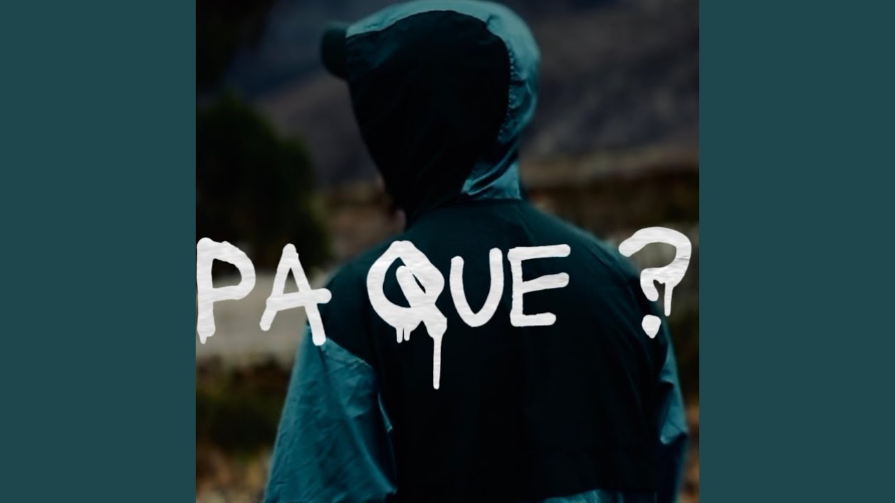 Pa Qué ??? - YouTube