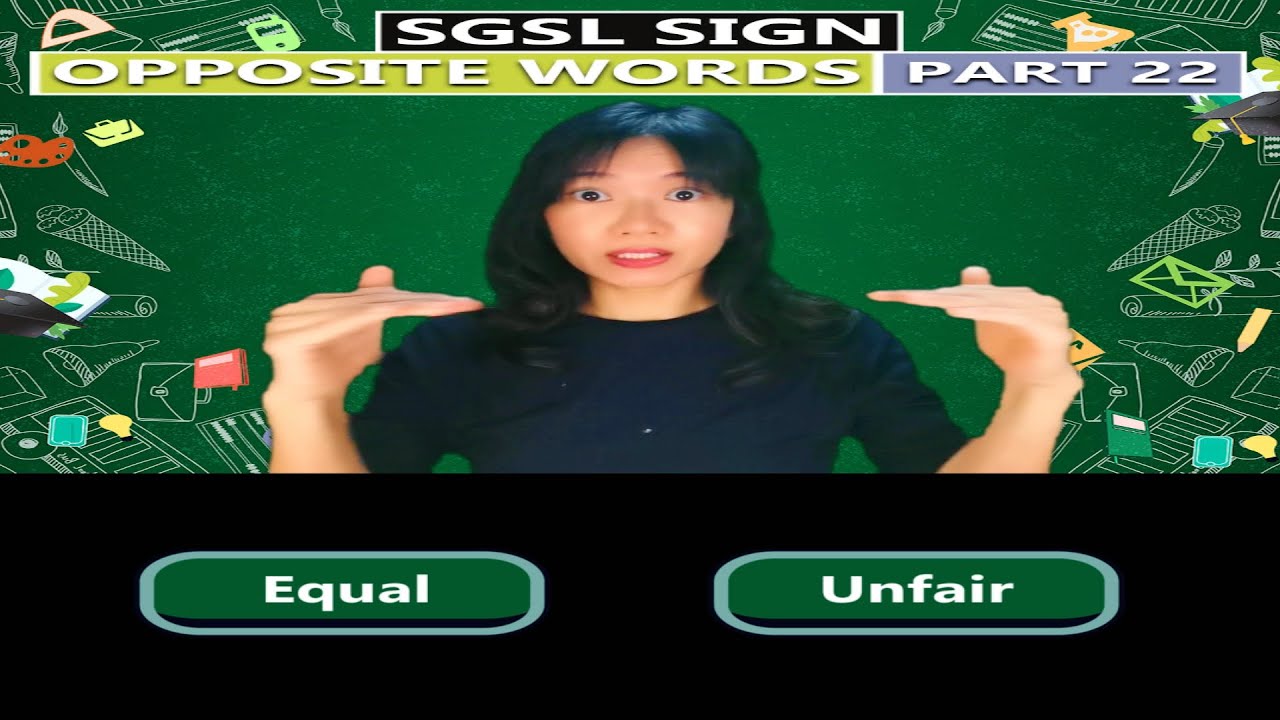 Singapore Sign Language (SgSL) Lesson: Opposite Words Part 22 - YouTube