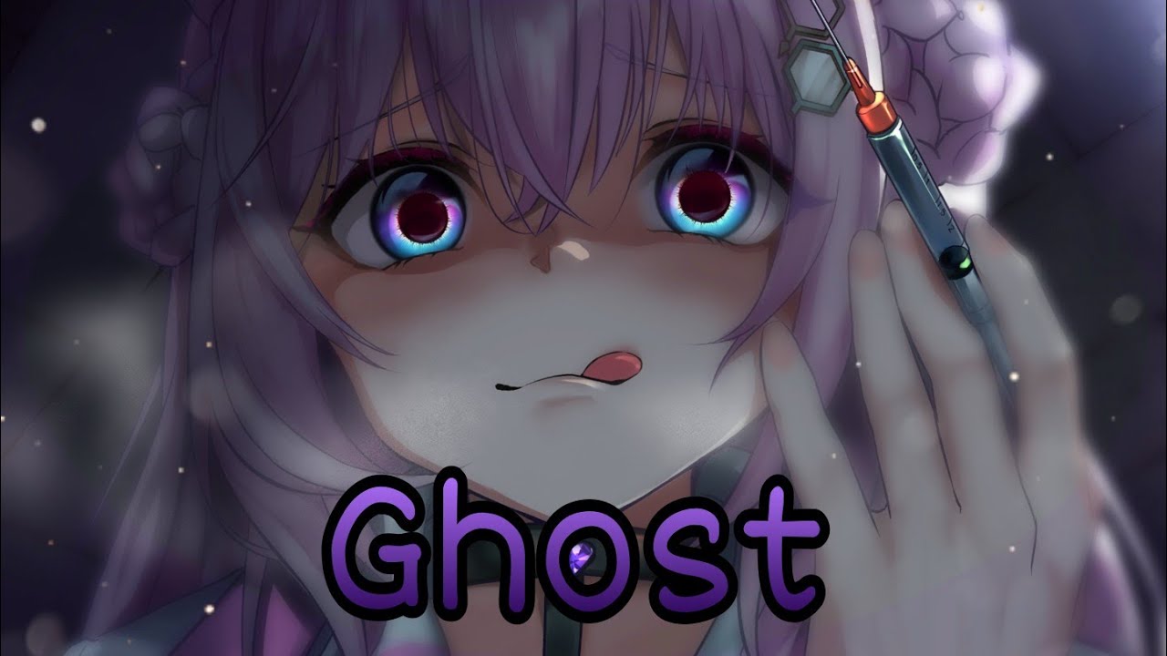 Nightcore - Ghost - [Lyrics] - YouTube