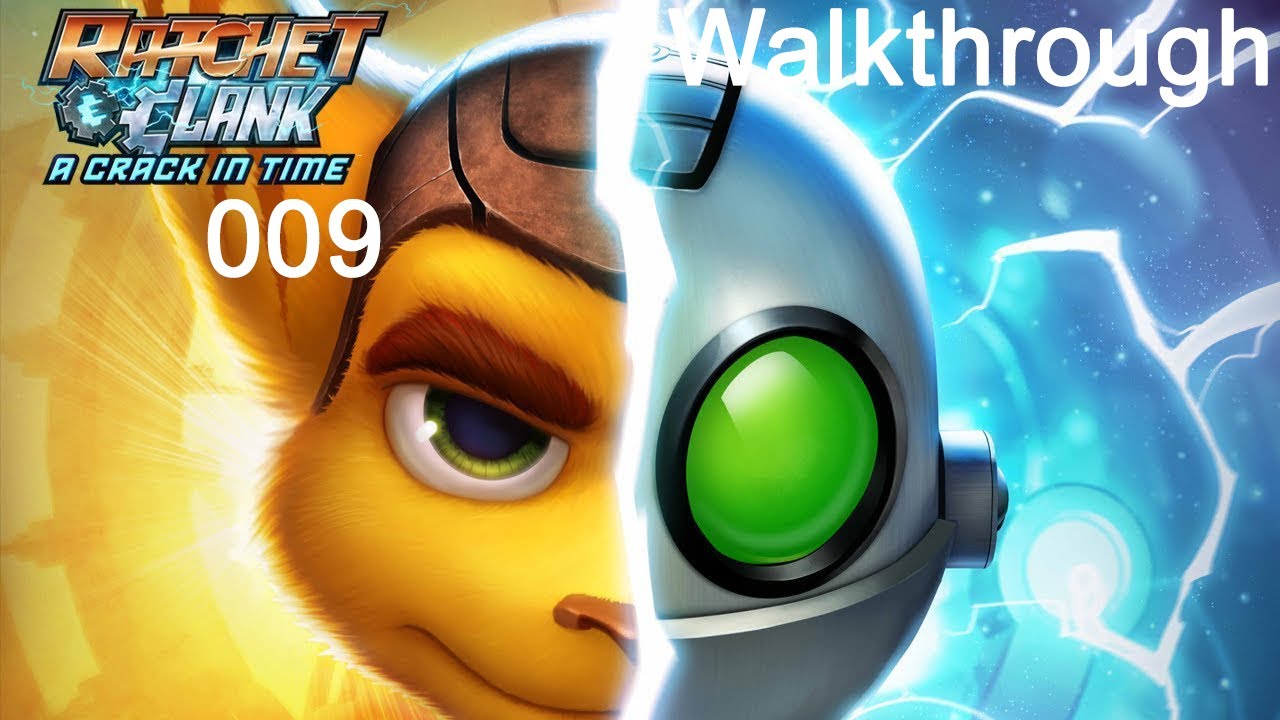 Walkthrough Ratchet & Clank: A Crack in Time [Halfblind] #009 - Planet ...