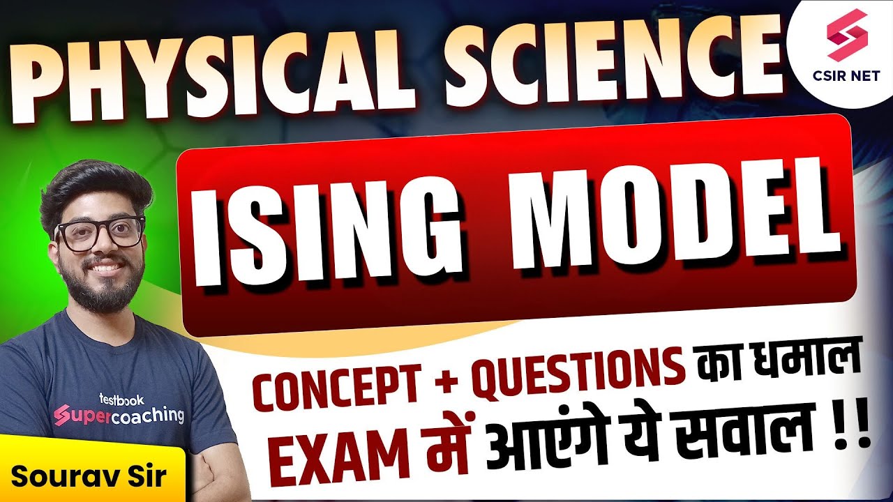 CSIR NET June 2024 | Statistical Mechanics | Ising Model CSIR NET ...