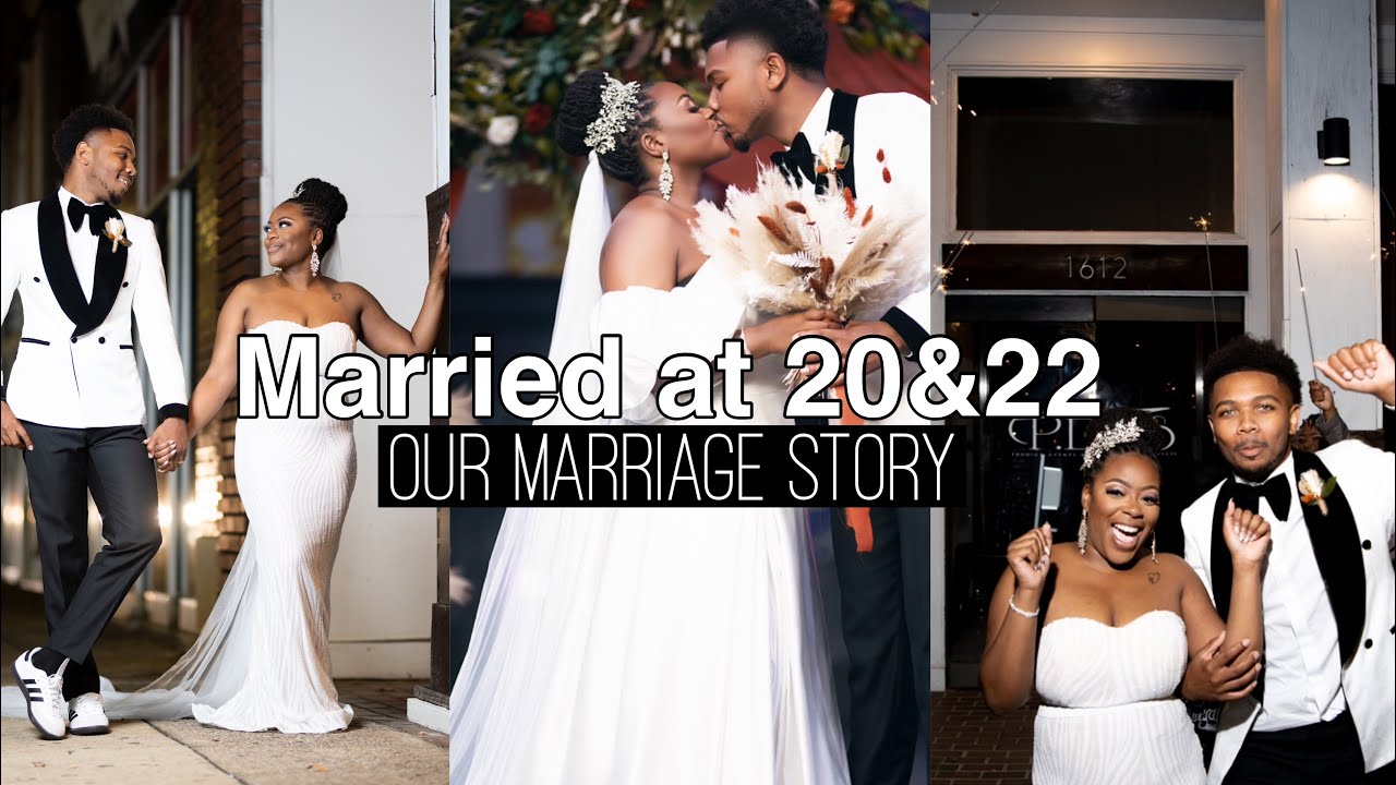 Married at 20 & 22 | Our Marriage Story - YouTube